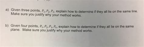 Solved A Given Three Points Explain How To Determine If