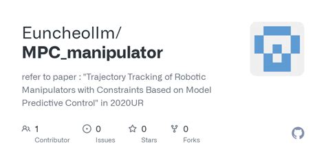 Github Euncheolimmpcmanipulator Refer To Paper Trajectory