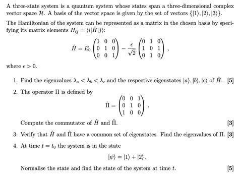 solved a three state system is a quantum system whose states span a
