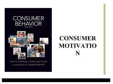 Consumer Behaviour Chapter 4 Consumer Motivation Ppt