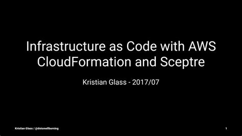 Infrastructure As Code With Aws Cloudformation And Sceptre Speaker Deck