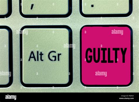 Handwriting Text Guilty Concept Meaning Culpable Of Or Responsible For