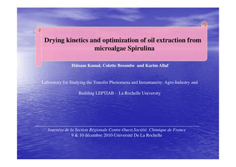 Pdf Drying Kinetics And Optimization Of Oil Extraction From Microalgae Spirulina