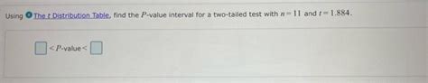 solved using 9 the t distribution table find the p value