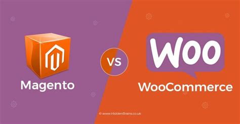 Magento Vs WooCommerce Quick Comparison Hidden Brains UK