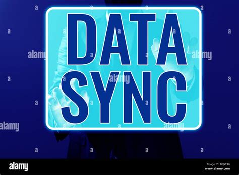 Inspiration Showing Sign Data Sync Conceptual Photo Data That Is