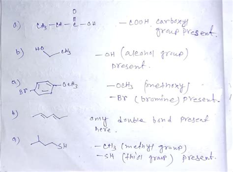 [Solved] Identify the functional groups in the following molecules . O a)... | Course Hero