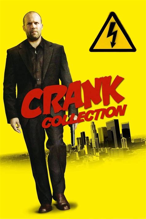 Crank Collection Posters — The Movie Database Tmdb