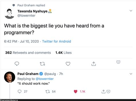 Biggest Lie ProgrammerHumor Io