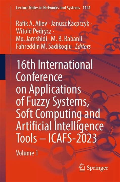 Lecture Notes In Networks And Systems 16th International Conference On