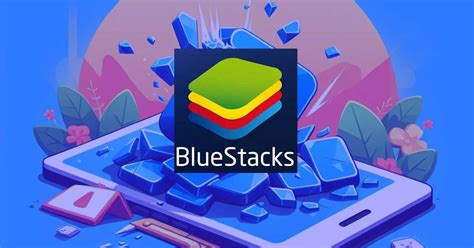 4 Solutions To Solve Bluestacks App Keeps Crashing
