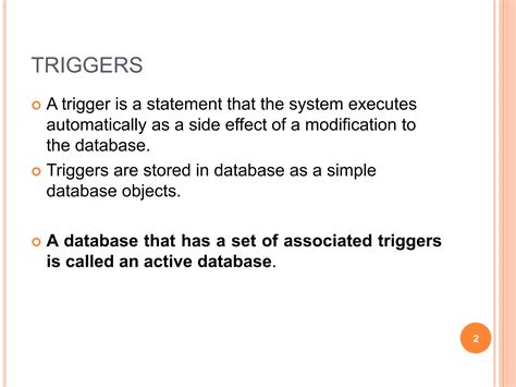 TRIGGERS IN DATABASE MANAGEMENT SYSTEM Ppt