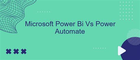 Microsoft Power Bi Vs Power Automate Savemyleads