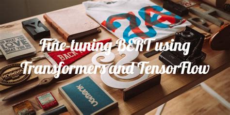 Basic NLP Transformers와 Tensorflow를 활용한 BERT Fine tuning