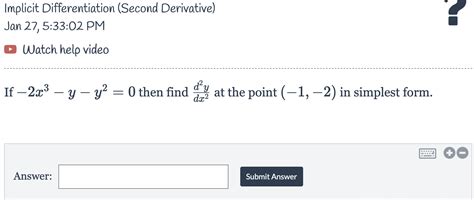 Solved Implicit Differentiation Second Derivative Jan Chegg