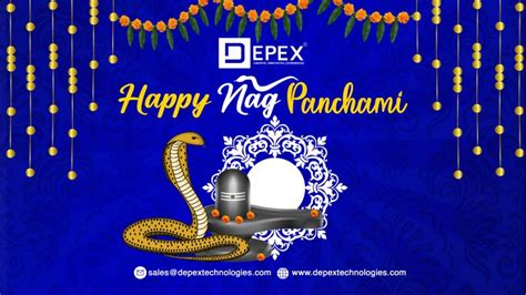Depex Technologies On Linkedin Nagpanchami Panchami Shiva Culture