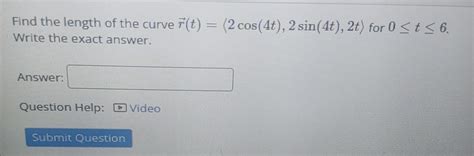 Solved Let R T 3t2−1 3e3t −2sin −4t Find ∫r T Dt Dont