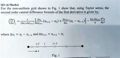 q3 6 marks for the non uniform grid shown in fig 1 show that using