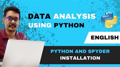 Data Analytics With Python Python And Spyder Installation Data