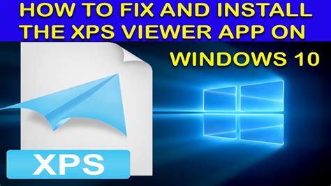 Xps Viewer Windows