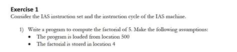 Solved Exercise 1 Consider The Ias Instruction Set And The Instruction