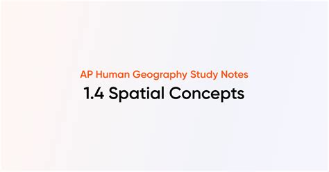 14 Spatial Concepts Ap Human Geography Tutorchase