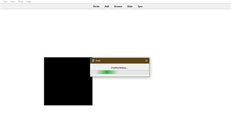 Anki Black Screen And Creating Backup Window Dont Stop Ranki