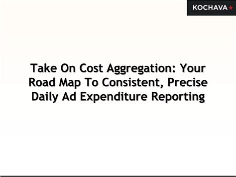 Ppt Take On Cost Aggregation Your Road Map To Consistent Precise