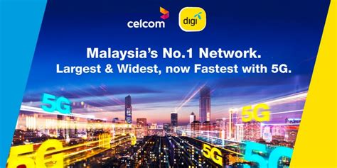 Celcom And Digi Extend Free 5g Access Until 30 April Digi To Charge