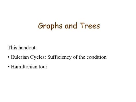 graphs and trees this handout eulerian cycles sufficiency
