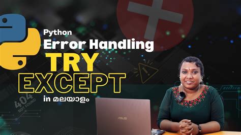Python Error Handling Methods In Malayalam Error Handling Try And