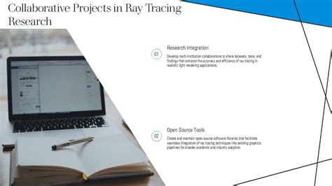 Collaborative Projects In Ray Tracing Research PPT Template ST AI SS PPT Template