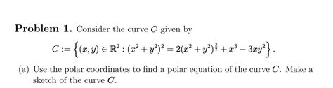 Solved Problem 1 Consider The Curve C Given By C Y €