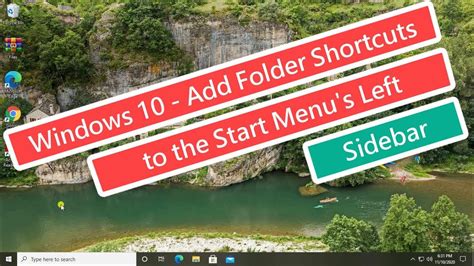 Windows 10 Add Folder Shortcuts To The Start Menus Left Sidebar Youtube