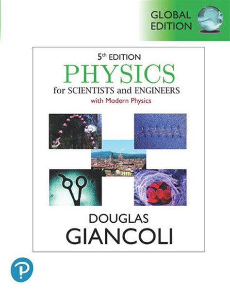 Physics For Scientists And Engineers With Modern Physics Douglas Giancoli
