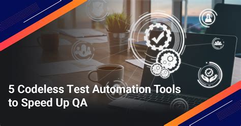 5 Codeless Test Automation Tools To Speed Up Qa By Devvsandy Medium