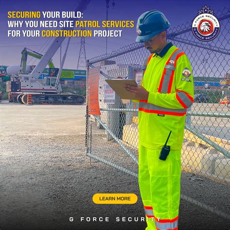 Top Construction Security Services In On And Bc G Force Security