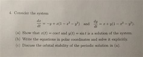solved 4 consider the system d x dt y x 1 x2 y2 dy and