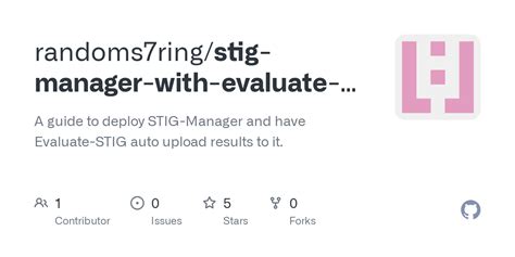 Github Randoms7ring Stig Manager With Evaluate Stig A Guide To