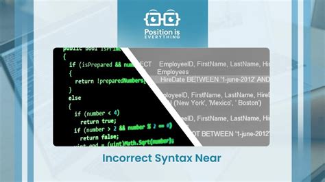Incorrect Syntax Near How To Fix It In Sql Server Position Is Everything