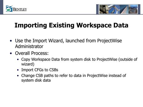 Ppt Managing Microstation Workspaces And Standards In Projectwise Powerpoint Presentation Id