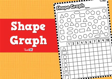Shape Graph Teacher Resources And Classroom Games Teach This