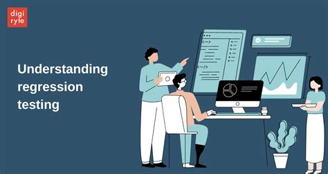 Understanding Regression Testing