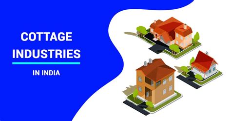 A Complete Analysis On Cottage Industries In India Enterslice