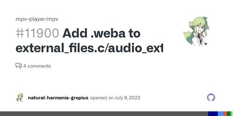 Add Weba To Externalfilescaudioexts · Issue 11900 · Mpv Player