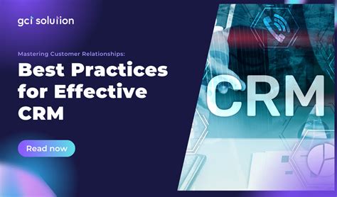 Mastering Customer Relationships Best Practices For Effective Crm