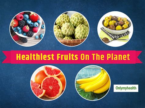 Top 12 Healthiest Fruits At Elizabeth Gunther Blog