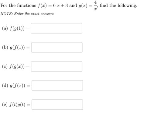 Solved For The Functions Fx6x3 ﻿and Gx4x ﻿find The