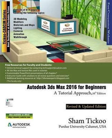 Autodesk Ds Max For Beginners Prof Sham Tickoo Purdue Univ Bol