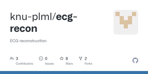 Github Knu Plmlecg Recon Ecg Reconstruction